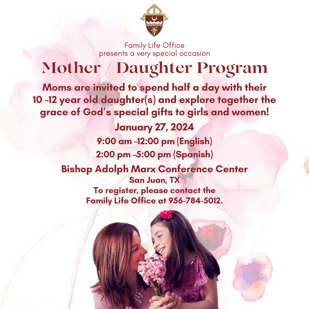 Mother daughter program - Diocese of Brownsville - Brownsville, TX